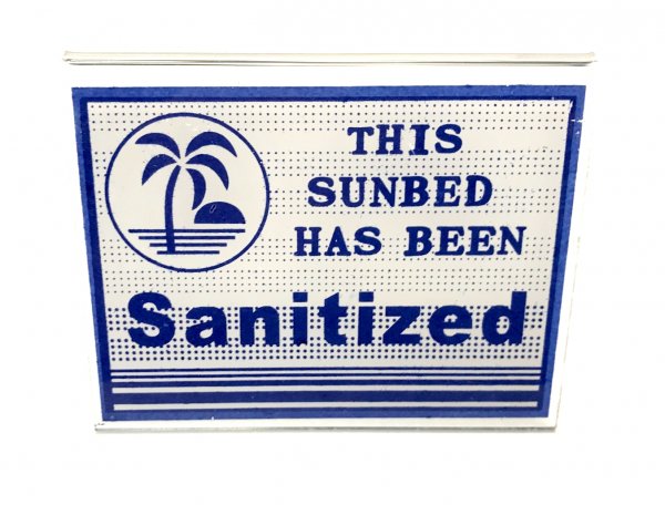 Wolff Tanning > Tanning Signs > THIS BED HAS BEEN SANITIZED BED TENT- BLUE